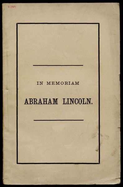 Eulogy of Abraham Lincoln : before the General Assembly of Connecticut ...